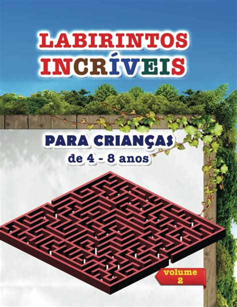 Buy Labirintos IncrÍveis Para CrianÇas De 4 8 Anos Livro De