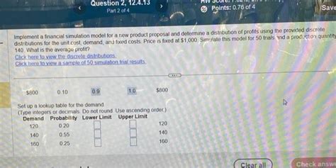 Solved Implement A Financial Simulation Model For A New