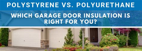 Polystyrene Vs Polyurethane Insulation Which Is Better