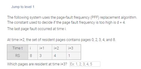 Solved The Following System Uses The Page Fault Frequen
