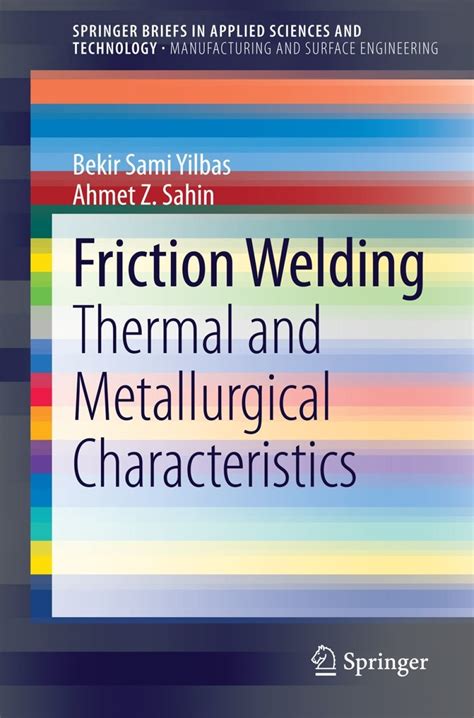Friction Welding Thermal And Metallurgical Characteristics Premiumjs Store