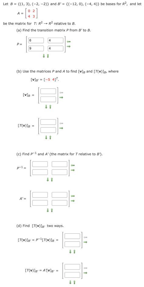Solved Let B 13−2−2 And B′ −120−44 Be
