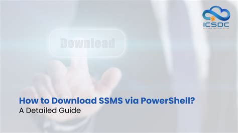 How To Download Ssms Via Powershell A Step By Step Guide