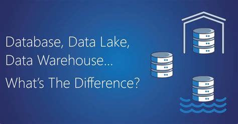 database data lake data warehouse what s the difference abhinav j