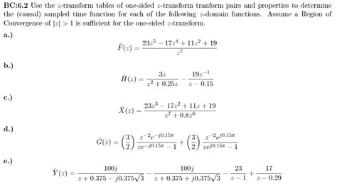 Solved Bc62 Use The Z Transform Tables Of One Sided