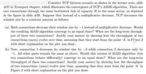 consider tcp fairness scenario as shown in the
