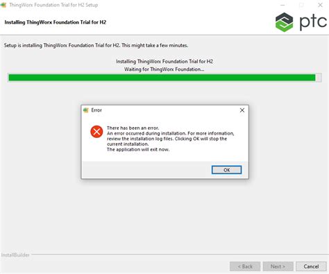 Solved Cannot Install Thingworx Foundation Ptc Community