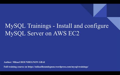 Mysql Trainings Install And Configure Mysql Server On Aws Ec2