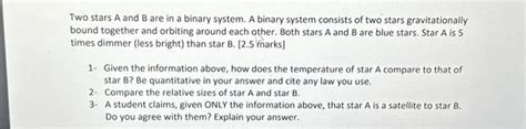 solved two stars a and b are in a binary system a binary