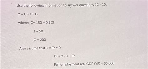 Solved Use The Following Information To Answer Questions