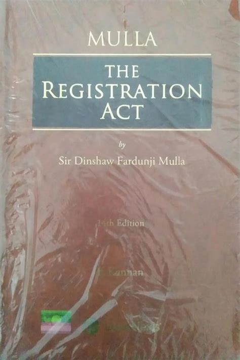Mulla The Registration Act By Sir Dinshaw Fardunji Mulla 14th Edition Buy Online Law Books