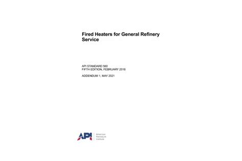 دانلود فایل ️ Api 560 2021 ♻️استاندارد طراحی کوره ها در صنایع پالایشی ویرایش 2021 ️fired Heater