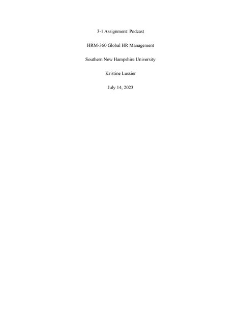 3 2 Assignment Inbox Hr 320 3 1 Assignment Podcast Hrm 360 Global Hr