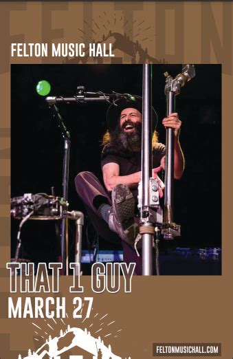 That 1 Guy Tickets At Felton Music Hall In Felton By Felton Music Hall Tixr