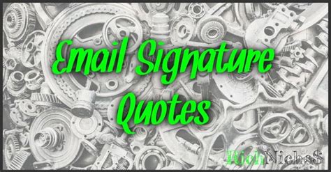 Email Signature Quotes A Friendly Guide To Enhancing Your Sign Off
