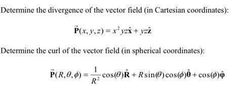 Solved Determine The Divergence Of The Vector Field In Chegg