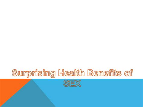 Benefits Of Sex Ppt