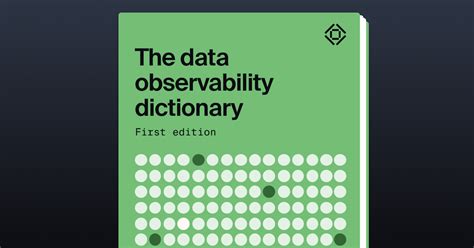The Data Observability Dictionary — Bigeye
