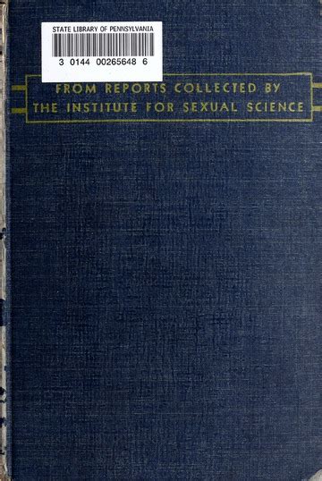 The Sexual History Of The World War From Reports Collected By The Institute For Sexual Science