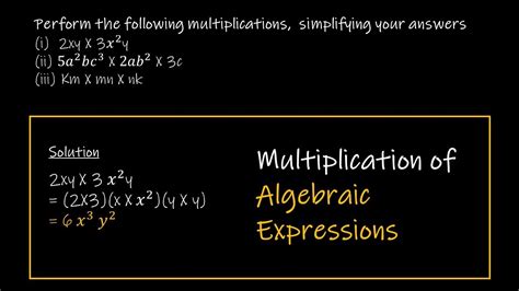 How To Multiply Algebraic Expressions Youtube