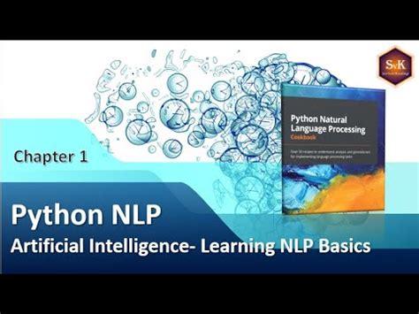 Python NLP Chapter 1 Artificial Intelligence Learning NLP Basics YouTube