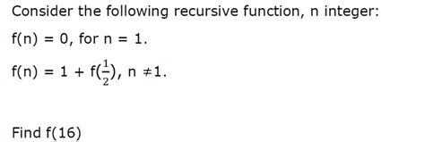 Solved Consider The Following Recursive Function N Integer