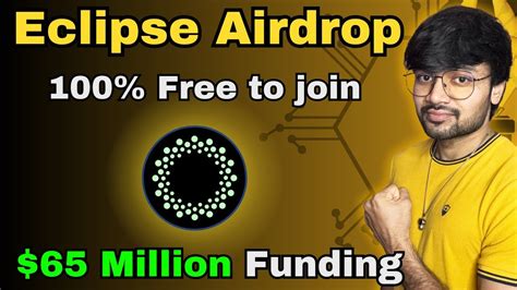 Eclipse Airdrop Part 1 100 Free To Join 65 Million Funding Backed By Polychain Sage Hindi