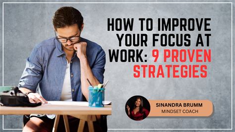 Improve Your Focus At Work With These 9 Proven Strategies