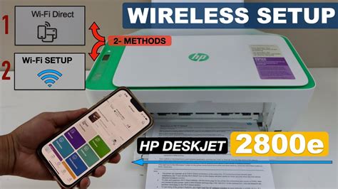 Hp Deskjet 2800e Wireless Setup 2 Methods Wi Fi Setup And Wi Fi Direct Setup Youtube