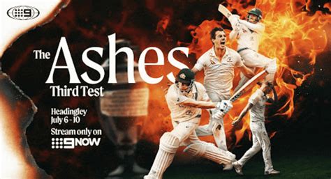 Tv Guide The Ashes Third Test On Nine And 9now