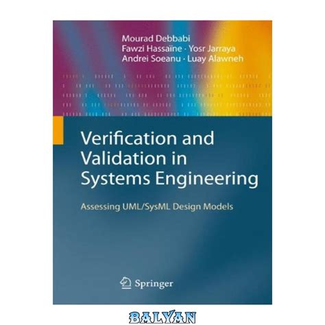 دانلود کتاب Verification And Validation In Systems Engineering Assessing Umlsysml Design