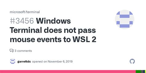 Windows Terminal Does Not Pass Mouse Events To WSL 2 Issue 3456 Microsoft Terminal GitHub