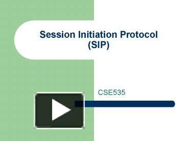 Session Initiation Protocol SIP Presentation Free To View