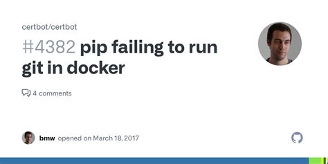 Pip Failing To Run Git In Docker · Issue 4382 · Certbotcertbot · Github