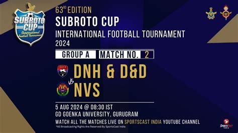 63rd Edition Subroto Cup Int Football Tournament Dnh Dandd Vs Nvs Pool