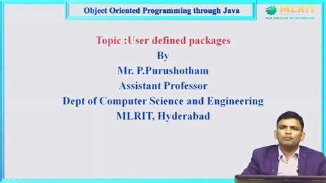 Lec 26 Object Oriented Programming Using Java User Defined Packages