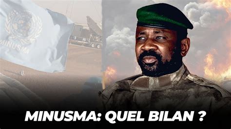 Départ De La Minusma Quel Bilan Youtube