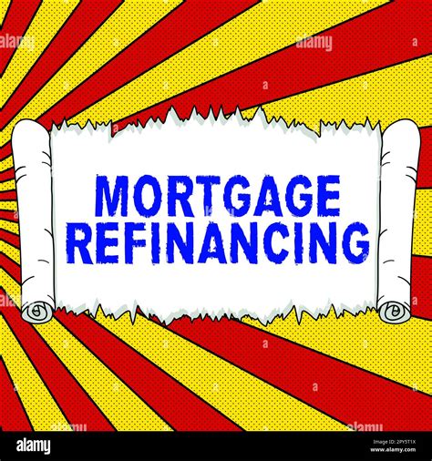 Sign Displaying Mortgage Refinancing Business Showcase Process Of
