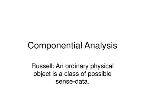 Ppt Componential Analysis Powerpoint Presentation Free Download Id