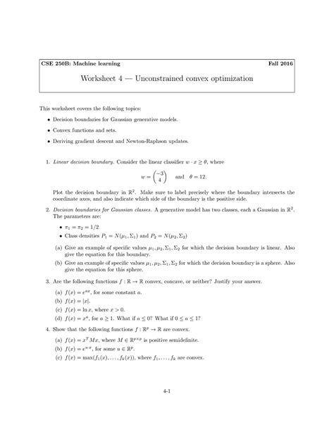 Worksheet 4 — Unconstrained Convex Optimization Cse 250b Machine Learning Fall 2016 Worksheet
