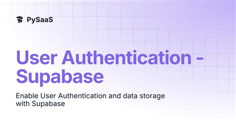 User Authentication Supabase Pysaas