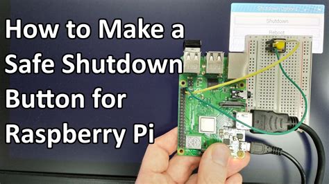 how to make a safe shutdown button for raspberry pi tutorial australia