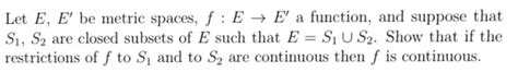 Solved Let E E Be Metric Spaces F E E A Function