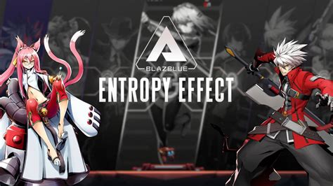 How To Get More Characters In Blazblue Entropy Effect