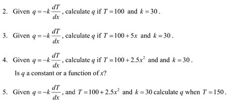 Solved DT Calculate Q If T Dx Given Q K And K DT Chegg Com