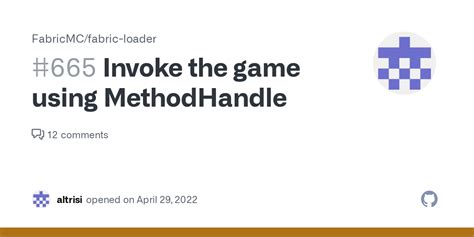 Invoke The Game Using Methodhandle · Issue 665 · Fabricmcfabric Loader · Github