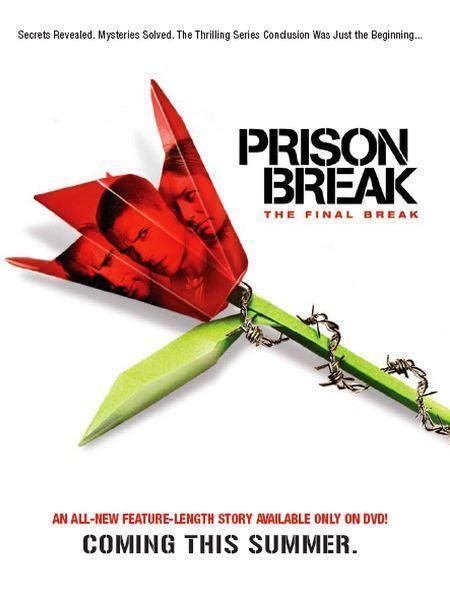 Prison Break The Final Break