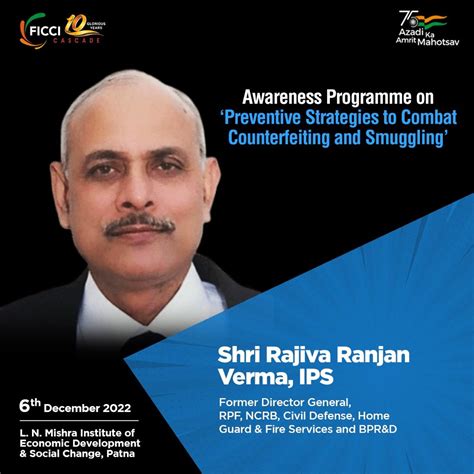 Ficci Cascade On Linkedin Meet Shri Rajiva Ranjan Verma Ips Former Director General Rpf