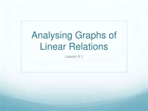 PPT Analysing Graphs Of Linear Relations PowerPoint Presentation Free Download ID 2928956