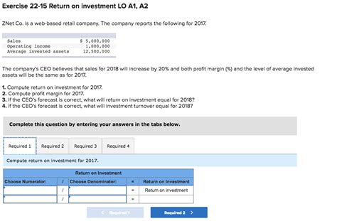 Solved Exercise 22 15 Return On Investment Lo A1 A2 Znet